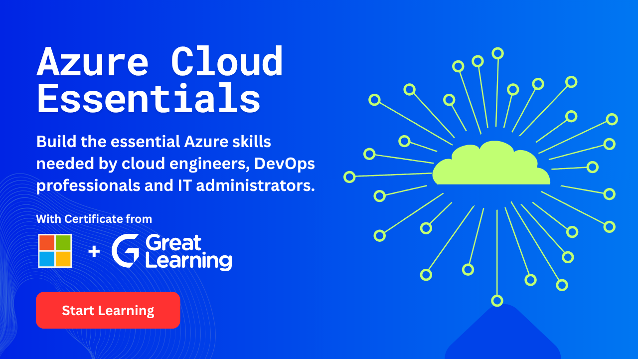 Azure Cloud Essentials Training Course with Certificate - Great Learning